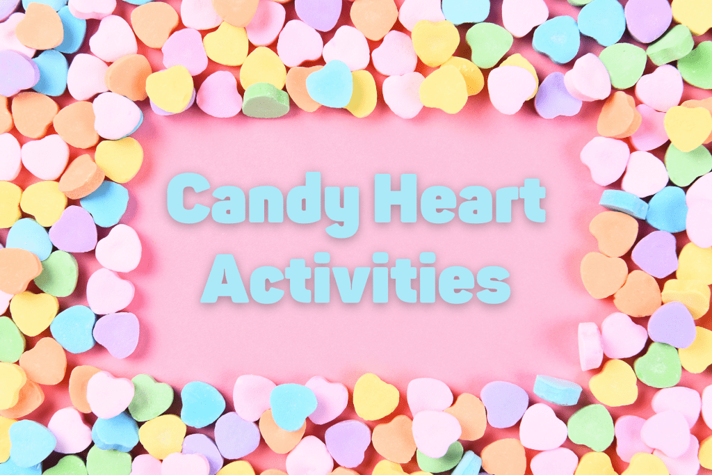 CANDY HEART ACTIVITIES – MAT Create