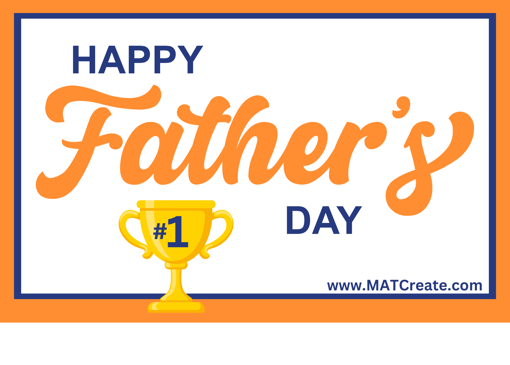 Happy Father’s Day! – MAT Create